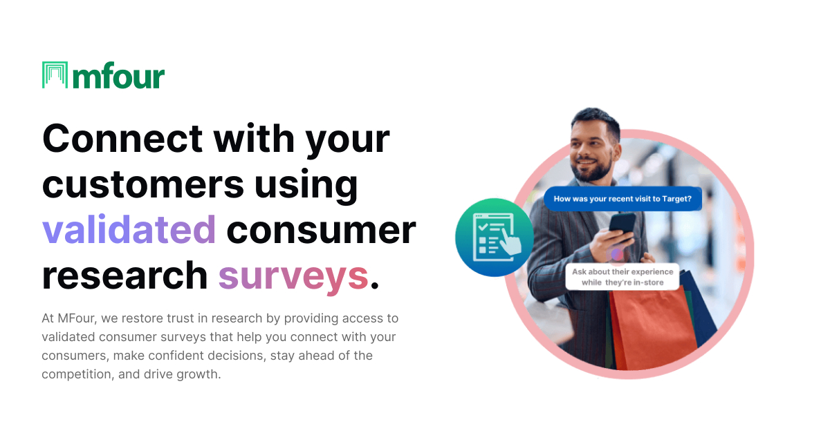 Consumer Research Surveys - MFour Data Research, Inc.